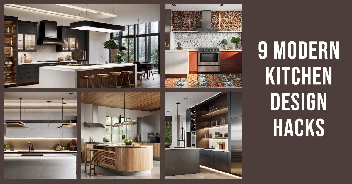 9 Modern Kitchen Design Hacks That Will Make You the Envy of Your Friends - Home Decor Hero