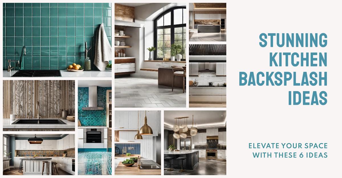 6 Stunning Kitchen Backsplash Ideas to Elevate Your Space - Home Decor Hero